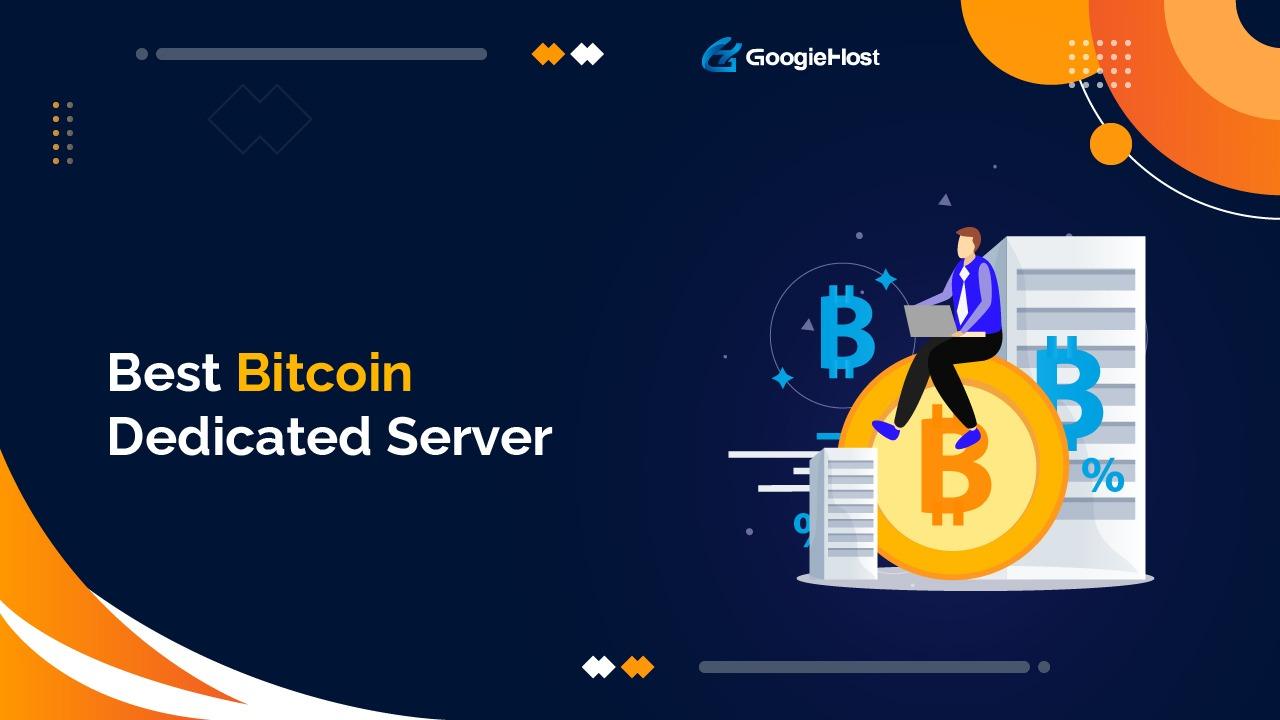 7 Best Bitcoin Dedicated Server December, 2025 – [Reviewed]