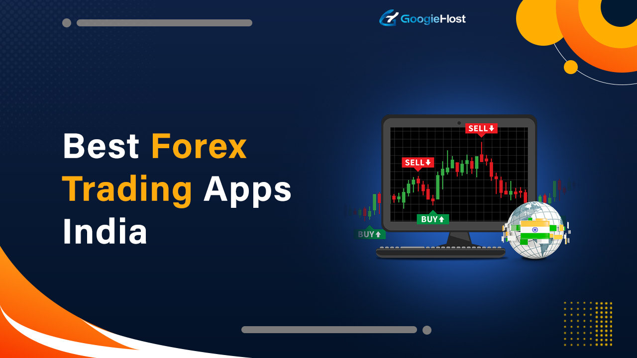 10 Best Forex Trading Apps India 2025, November📊Top Picked