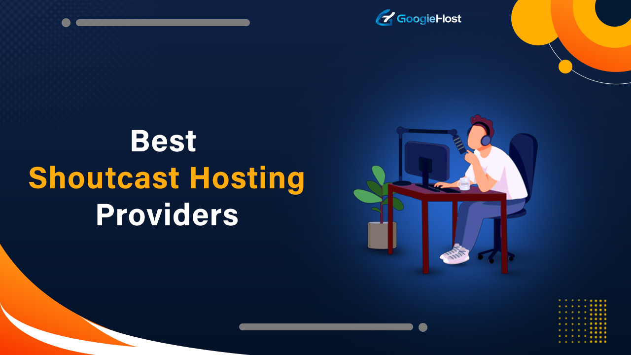 7 Best Shoutcast Hosting Providers 2026, May-Top Picked