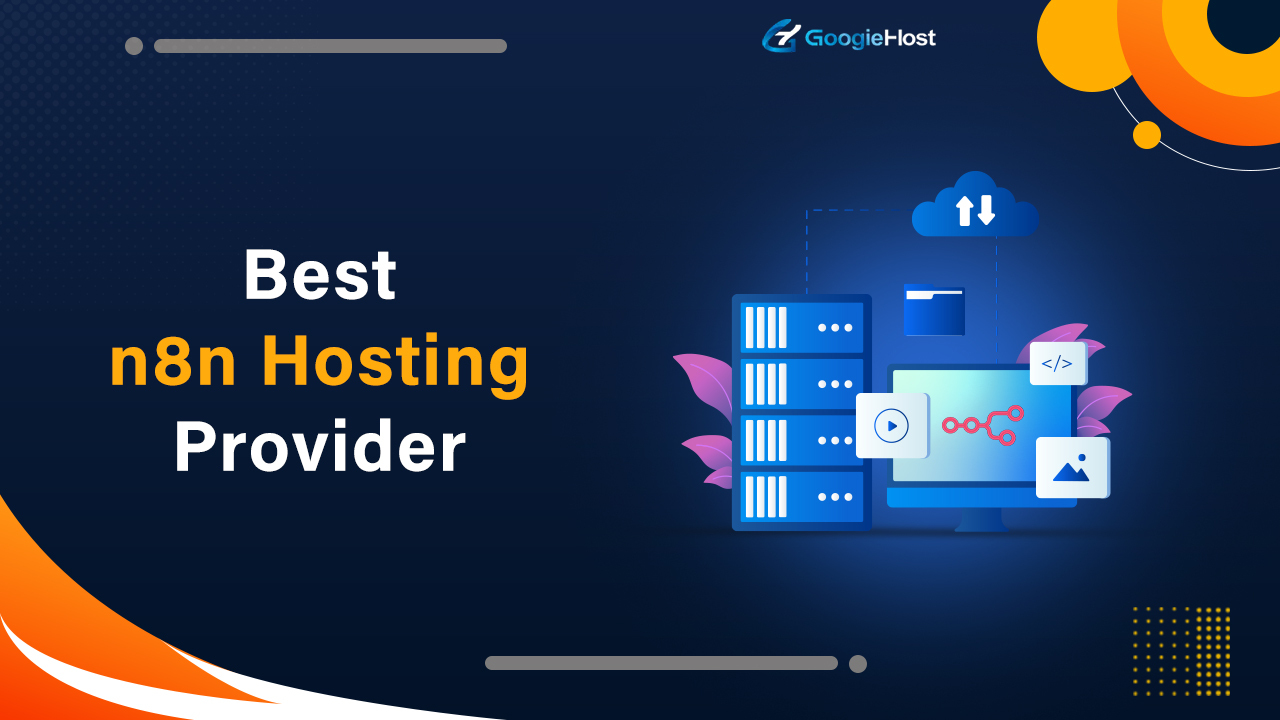 7 Best N8n Hosting Providers In 2025 | VPS N8n Hosting