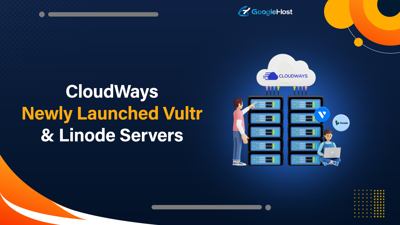 De onlangs gelanceerde Vultr- en Linode-servers van CloudWays