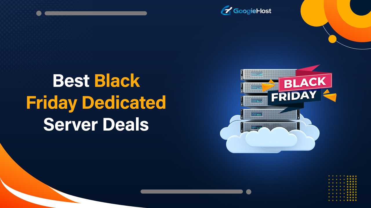 9 Best Black Friday Dedicated Server Deals 2026- Massive Saving